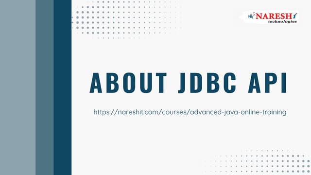 About Jdbc Java Database Connectivity Api Ppt