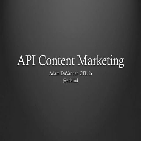 API Content Marketing | PDF