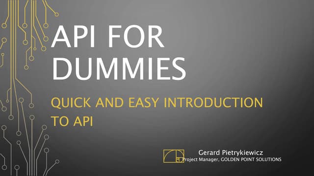 Api For Dummies Ppt