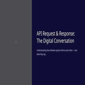 API-Request-and-Response-The-Digital-Conversation | PPTX