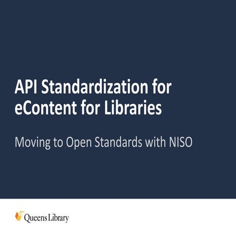 API Standardization For eContent Presentation @ LITA Forum 2016 ...