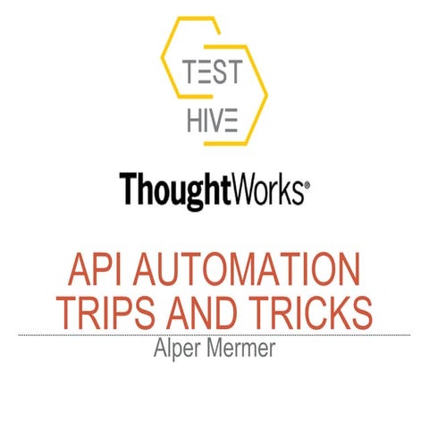 Api Test Automation Tips And Tricks Ppt 3579
