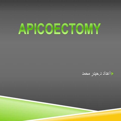 apicoectomy | PPTX