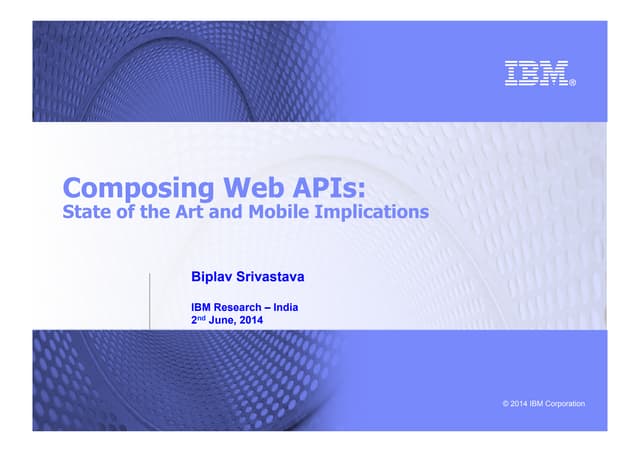 Composing Web APIs – State of the art and mobile implications | PPT Composing Web APIs – State of the art and mobile implications | PPT