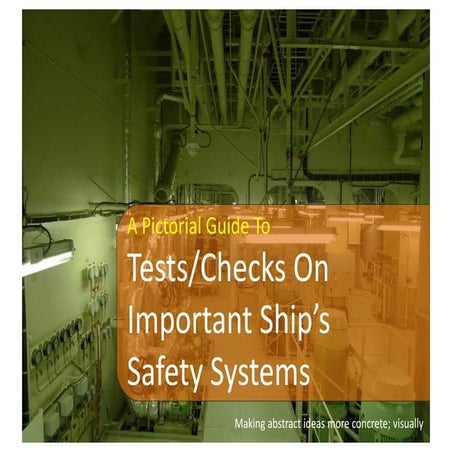 A Pictorial Guide to Important Ship's Safety System | PDF