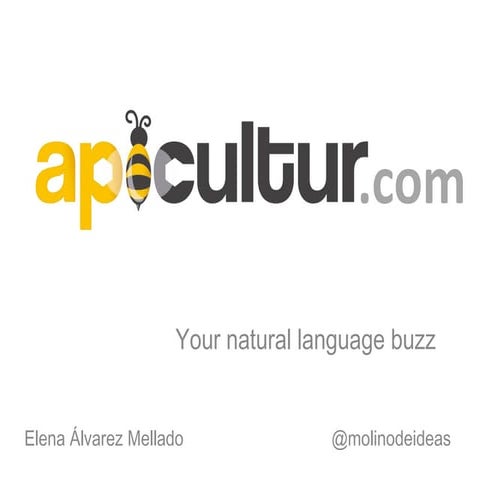 Apicultur, your natural language buzz | PPT