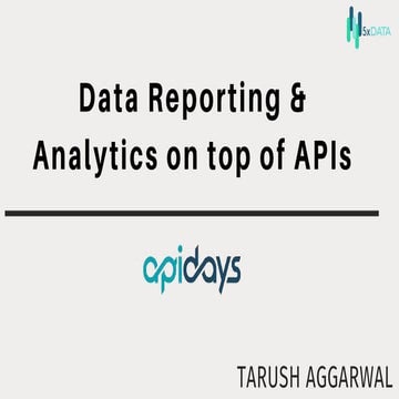 Apidays Live Jakarta Data Reporting And Analytics With Apis By