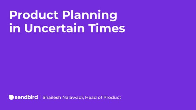 Apidays Live Jakarta Product Planning In Uncertain Times By Shailesh