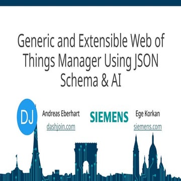 apidays Paris 2024 - Generic and Extensible Web of Things Manager Using ...