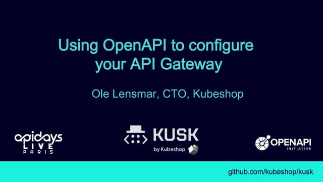 Apidays Live Paris 2021 Using Openapi To Configure Your Api Gateway