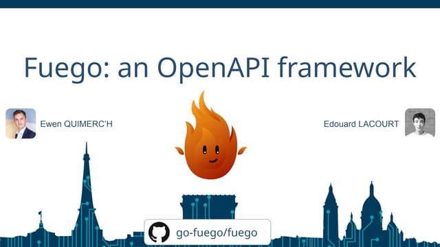 Apidays Paris 2024 Generate Openapi Schema From Golang Code With The Fuego Framework Ew Ppt