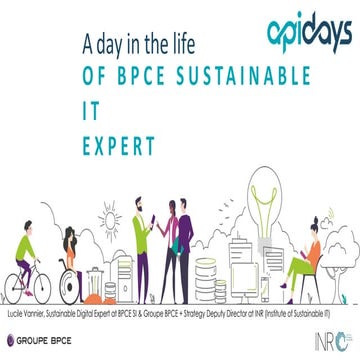 apidays Paris 2022 - A day in the life of BPCE Sustainable IT referent ...