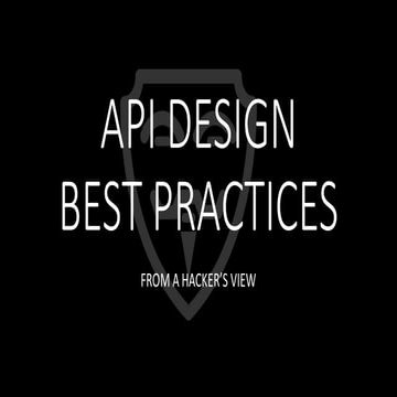 Api design best practices from a hacker's view | PDF | Web Development ...