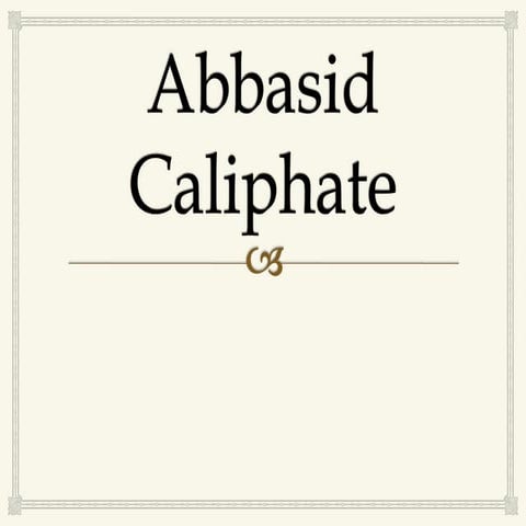 Ap III abbasid caliphate | PPT
