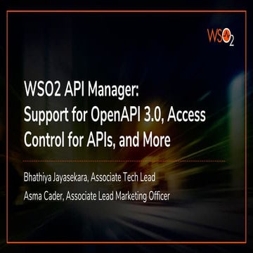 Wso2 Api Manager Support For Openapi 30 Access Control For Apis And More Ppt 1596