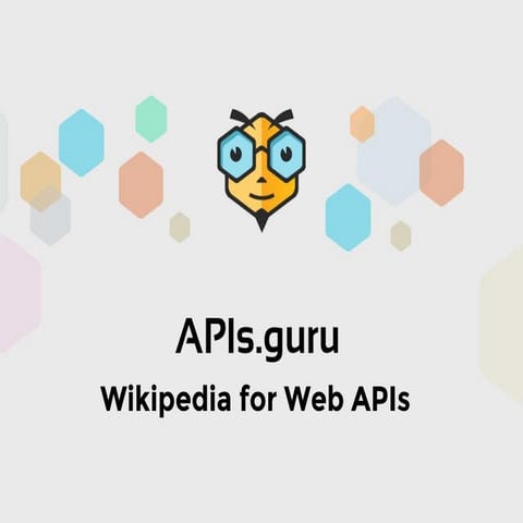 Nordic API days 2016 - APIs.guru Wikipedia for Web APIs | PPT