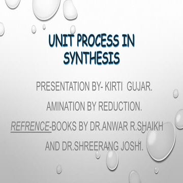 UNIT PROCESS IN SYNTHESIS(APIT) | PPTX