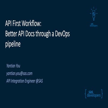 Api First Workflow How Could We Have Better Api Docs Through Devops Pipeline Ppt 8223