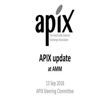APIX Update | PPT