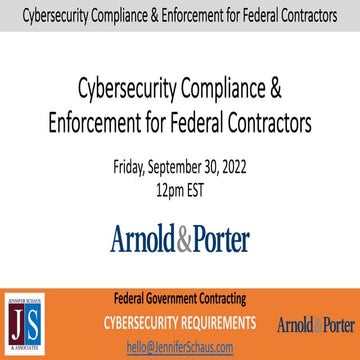 Arnold & Porter Cybersecurity Compliance and Enforcement for Federal ...