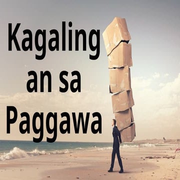 Values Education Kagalingan sa Paggawa.pptx