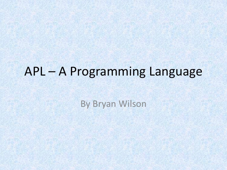 Apl A Programming Language 