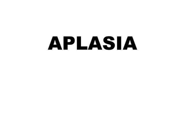 aplasia pathology by talha shahid .pptx