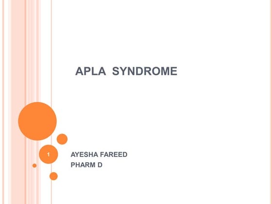 APLA SYNDROME | PPT | Blood Disorders | Diseases and Conditions