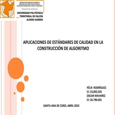 Aplicaciones de estándares de calidad en la construcción de algoritmo | PPT