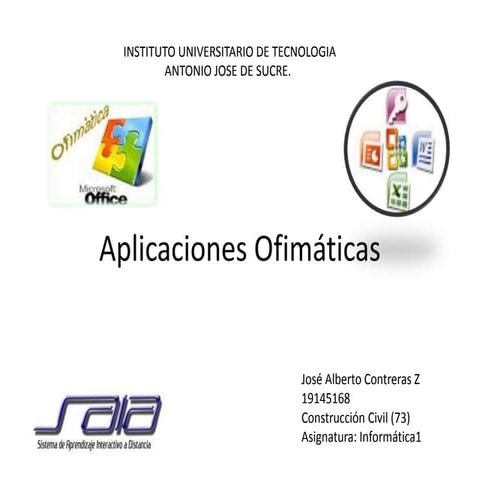Aplicaciones Ofimáticas | PPTX | Computer Software and Applications | Computing