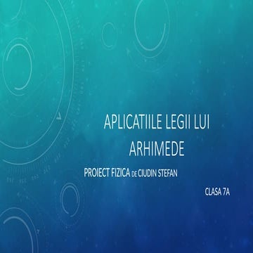 Aplicatiile legii lui arhimede proiect.pptx