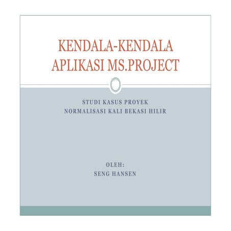 Aplikasi ms project................................... | PPT