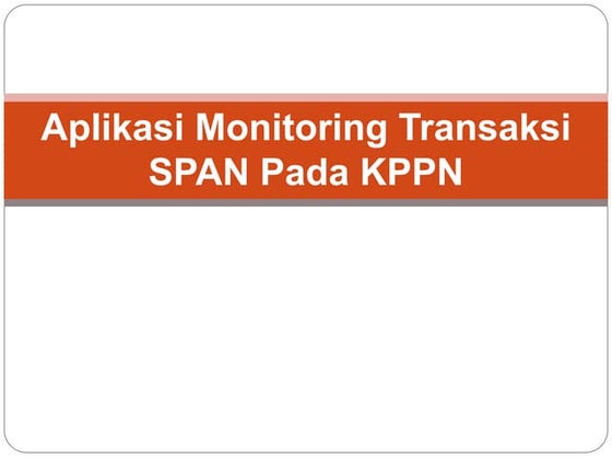 SPANEXT-Launching untuk kegiatan SPANExt | PPT