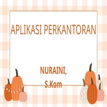 APLIKASI PERKANTORAN (MICROSOFT OFFICE).pptx