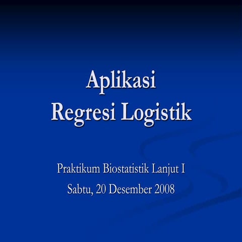 Aplikasi Regresi Logistik-uji t.ppt