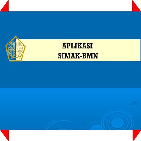 Aplikasi simak bmn | PPT