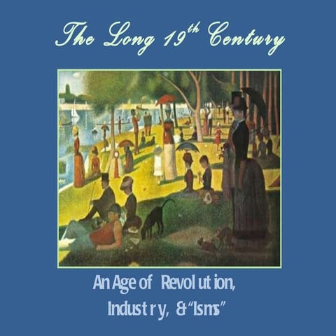 AP Long 19th Century | PPT
