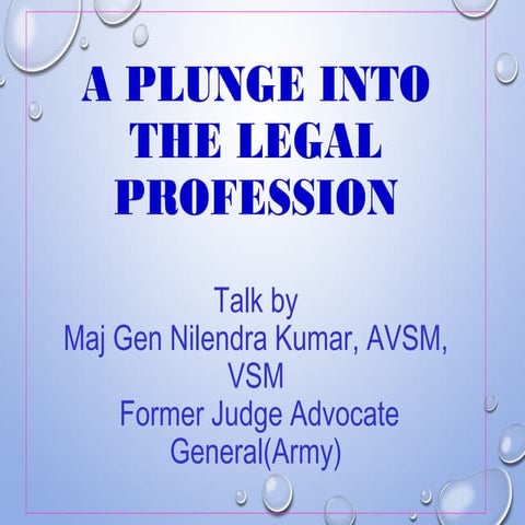 A plunge into the legal profession | PPT