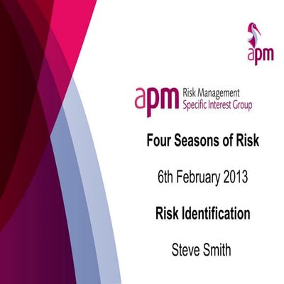 APM Four seasons of risk - Scotland: Identification | PPT