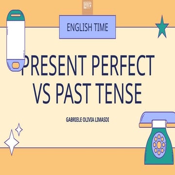 APMateri 01 - Present Perfect vs Simple Past.pptx