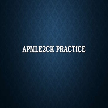 APMLE2CK practice 2016 NEW.pptx