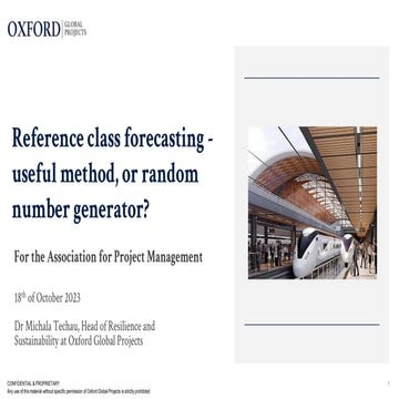 Reference Class Forecasting - useful method, or random number generator ...