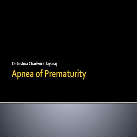 Apnea Of Prematurity Ppt