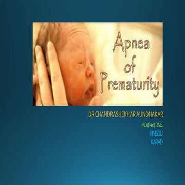 Apnea of prematurity | PPTX