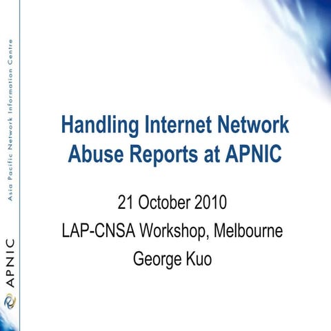 apnic handling-network-abuse | PPT
