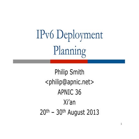 apnic36-ipv6-planning_137752590hhhh2.pdf