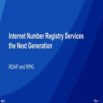 31st TWNC IP OPM and TWNOG: RDAP and RPKI | PPT