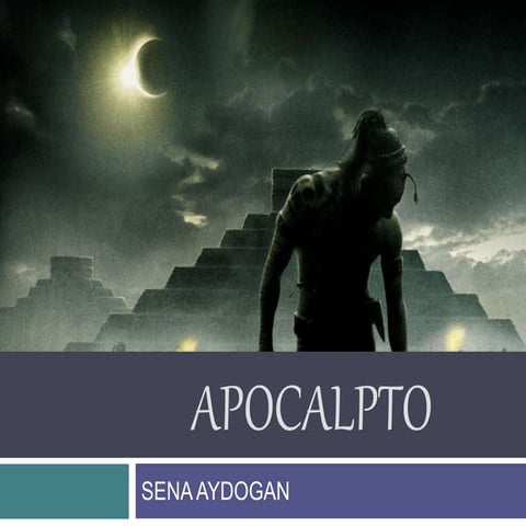 Apocalpto | PPTX
