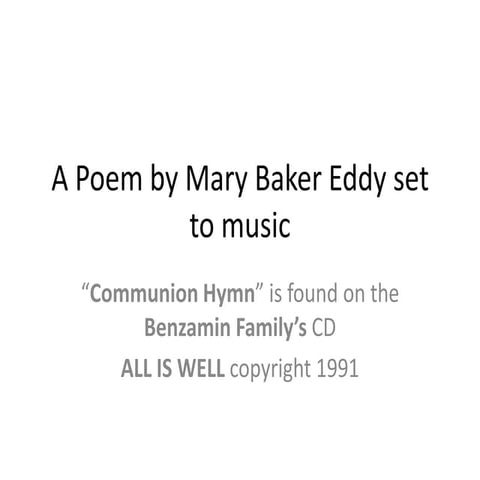 A poem by Mary Baker Eddy set to music | PPTX | Music | Entertainment