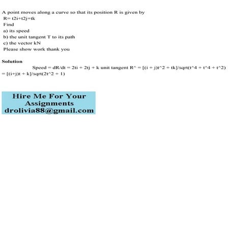 A point moves along a curve so that its position R is given by R= .pdf